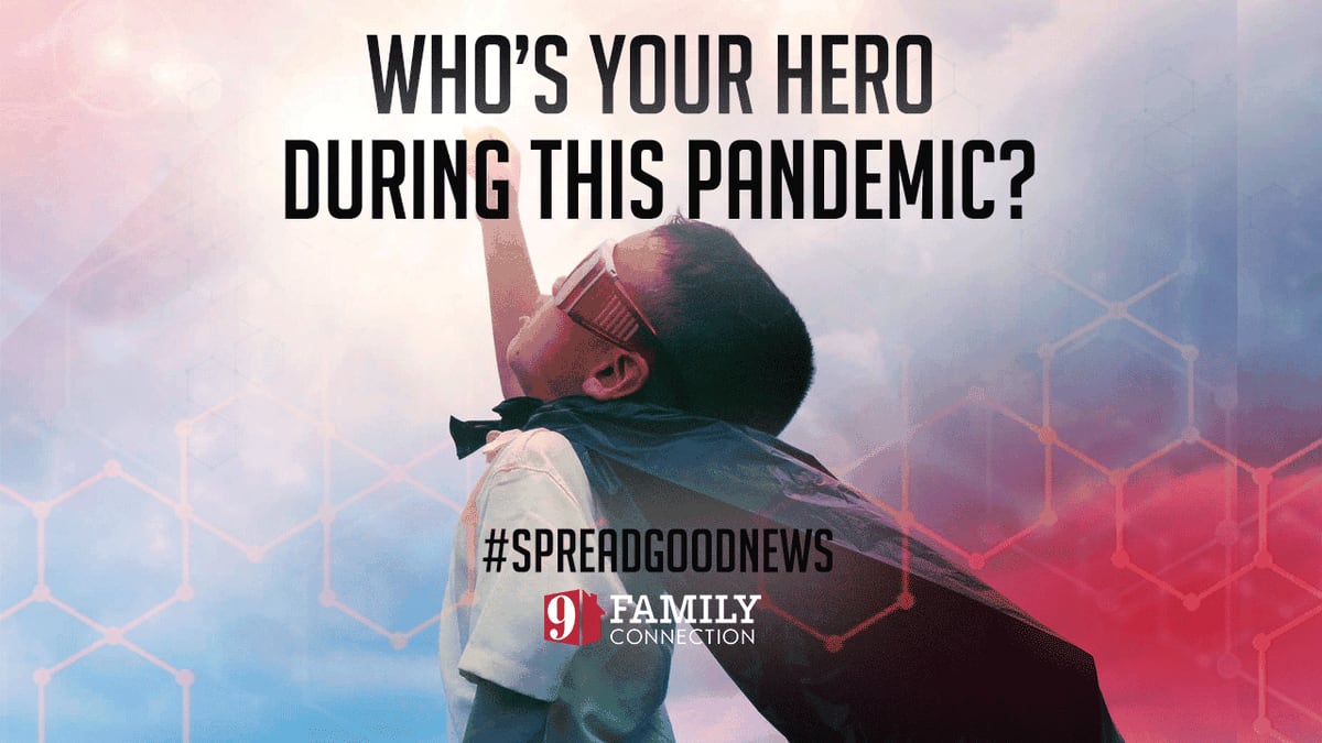 Who’s Your Hero During This Pandemic?